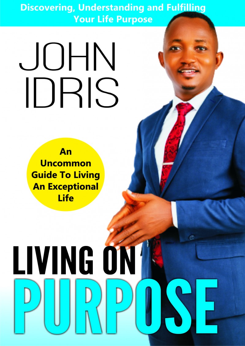 Buy Living on Purpose by John Idris on Selar
