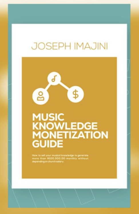 Buy Music Knowledge Monetization Guide. by Joseph Imajini on Selar