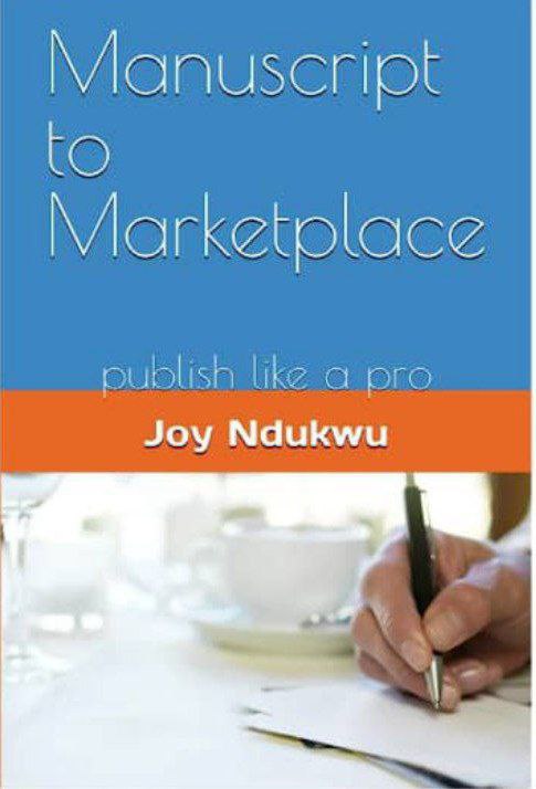 Buy Manuscript to Marketplace: publish like a pro by Joy Ndukwu on Selar