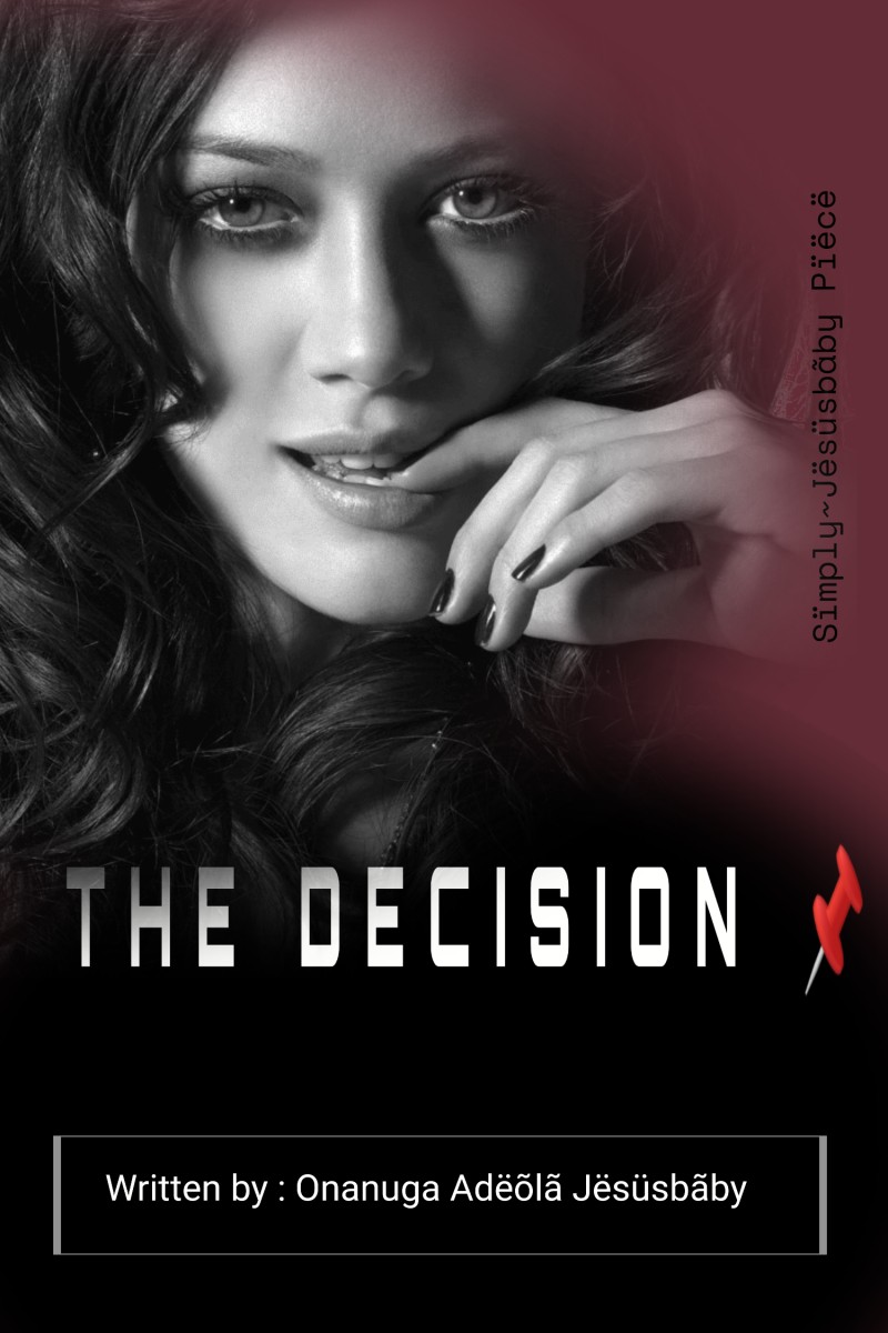 Get THE DECISION by Onanuga Adeola on Selar