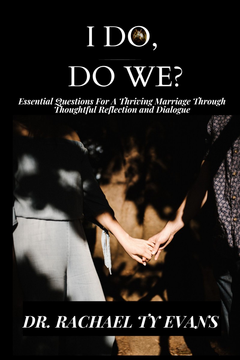 Buy I DO, DO WE?: 120 Must-Ask Reflective Questions Before Committing ...