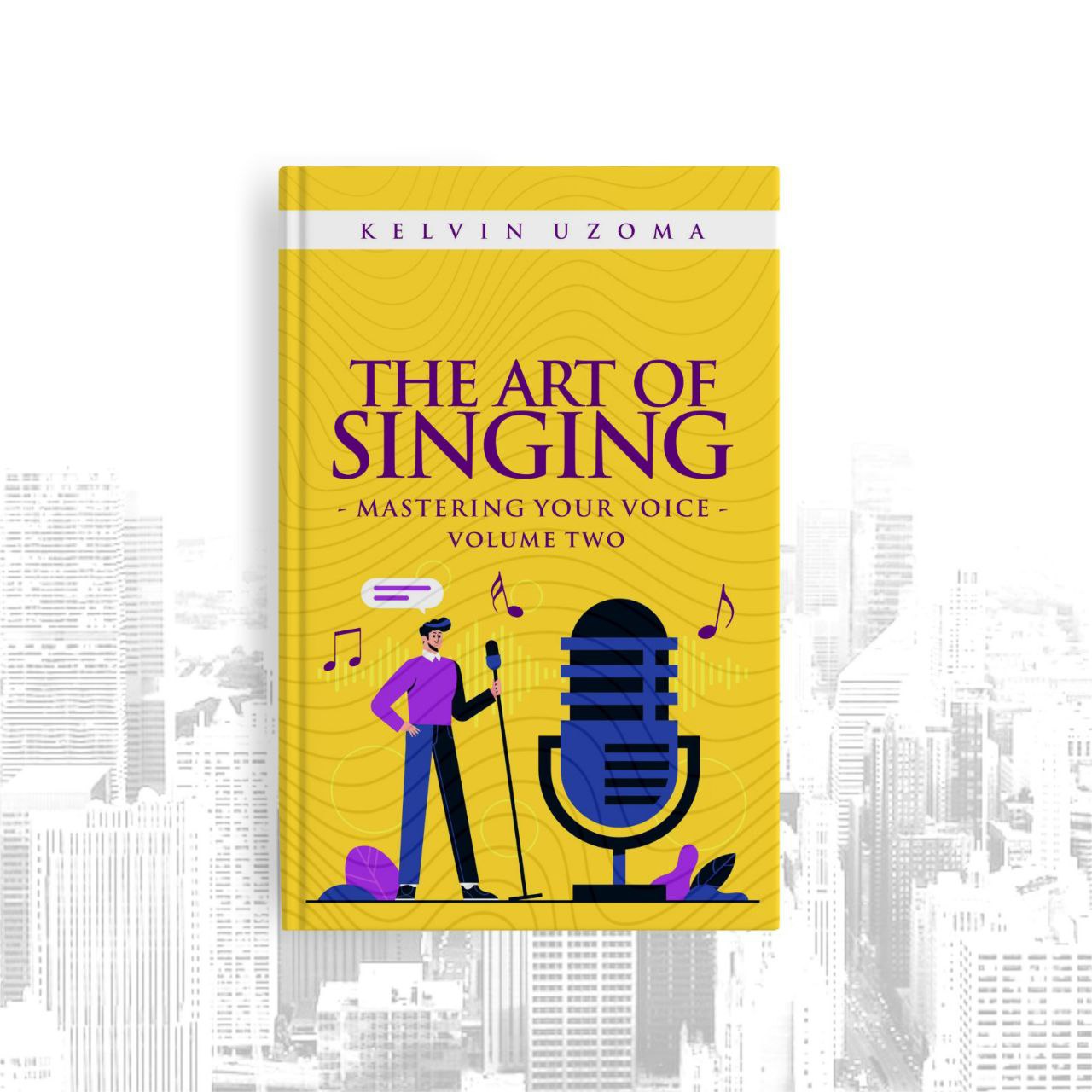Buy THE ART OF SINGING - VOLUME TWO - MASTERING YOUR VOICE by KUMAD ...
