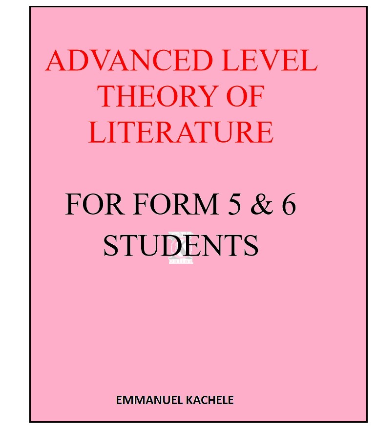 Buy Advanced Level Theory of Literature by Emmanuel Alkado Kachele on Selar