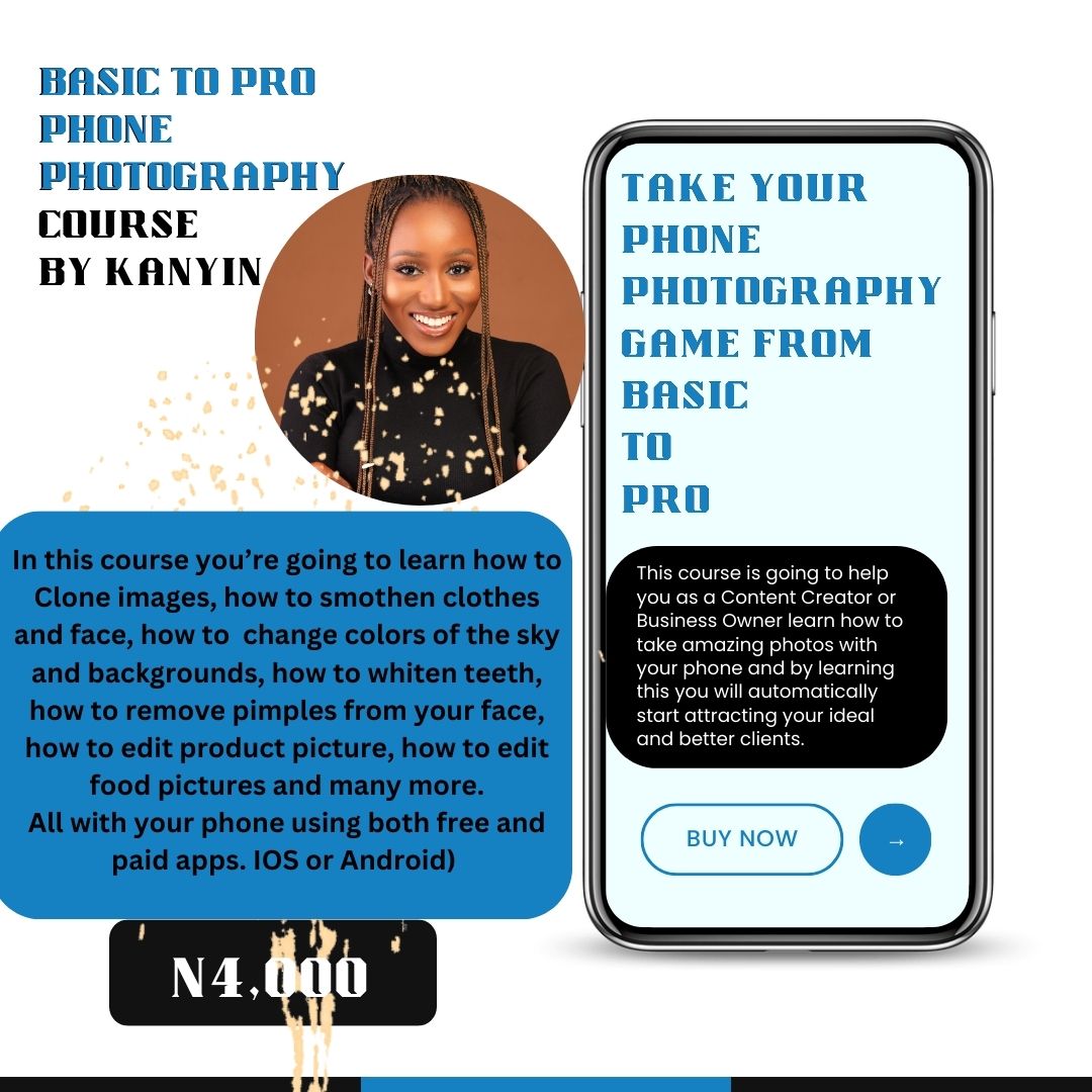 Buy Basic to Pro Phone photography Editing Course by Zainab Taoreed on ...