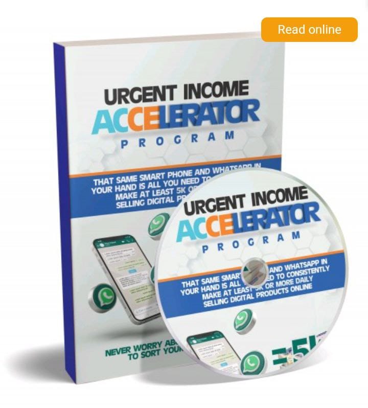 Buy Urgent Income Accelerator by Ndokwu Francis Chukwukadibia on Selar