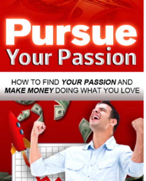 Buy Pursue Your Passion. Know what works for you and do it by Ajagba ...