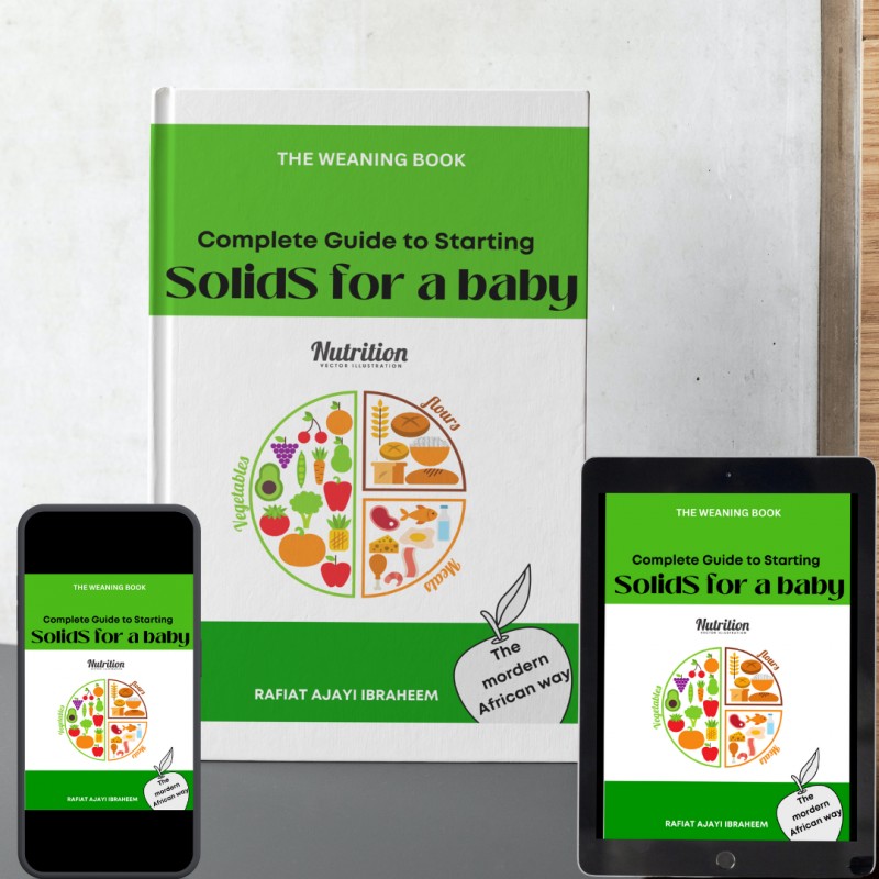 Buy COMPLETE GUIDE TO STARTING SOLID FOR BABY by Rafiat Ajayi-Ibraheem ...