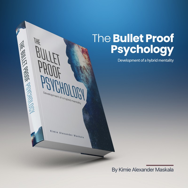 Buy The Bullet Proof Psychology by Kimie Alexander Maskala on Selar