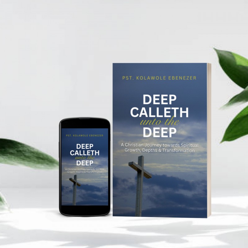 Buy Deep Calleth Unto The Deep by Kolawole Ebenezer Michael on Selar