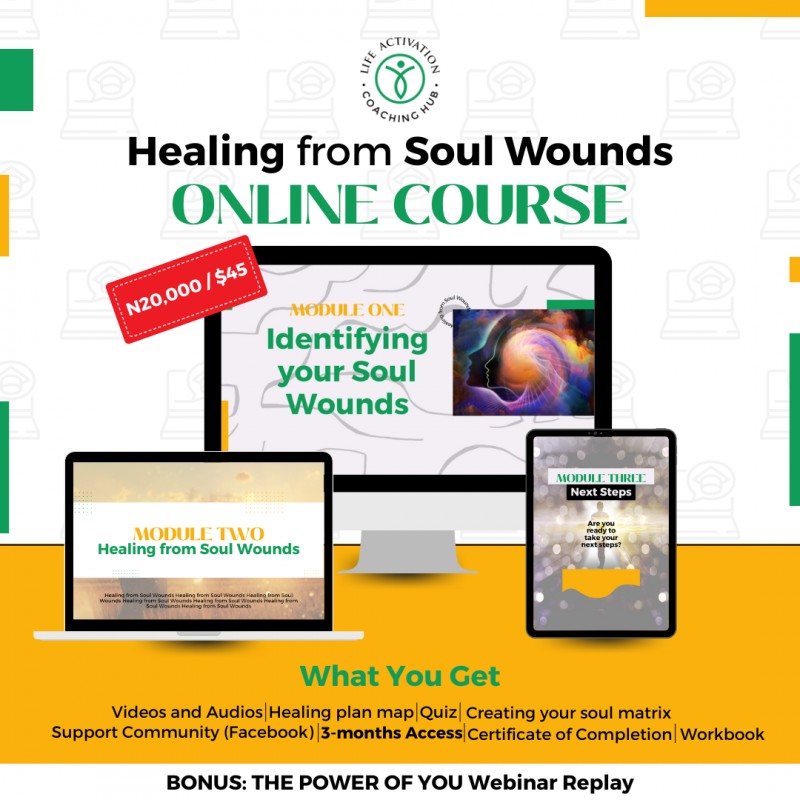 Buy HEALING FROM SOUL WOUNDS ONLINE COURSE by Life Activation Coaching ...