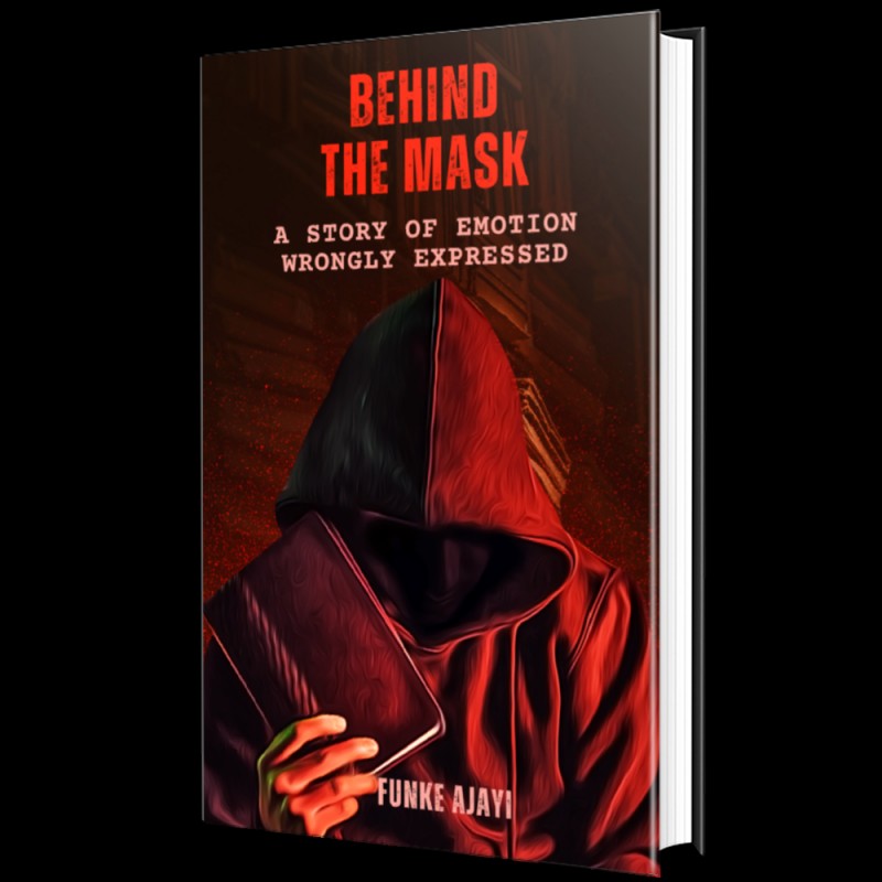 Get BEHIND THE MASK by Ajayi Funke Elizabeth on Selar