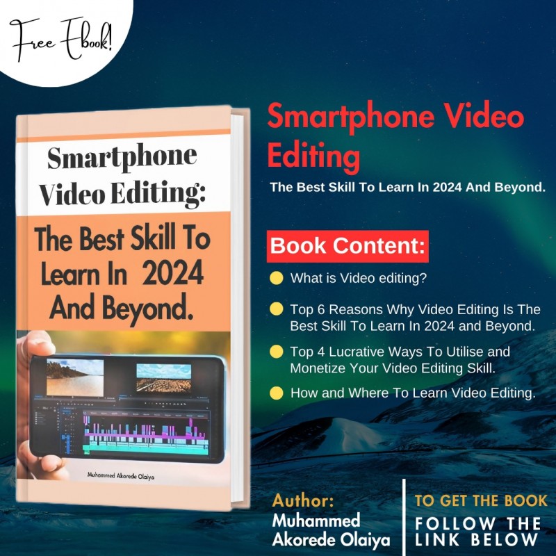 Get Smartphone Video Editing: The Best Skill To Learn In 2024 And Beyond. by Muhammed Akorede ...