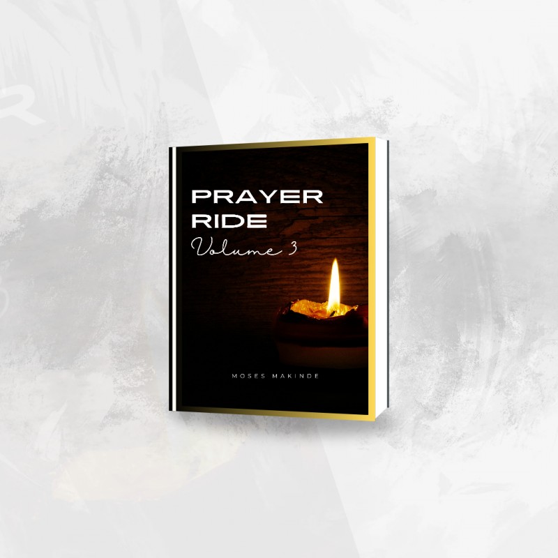 Get PRAYER RIDE VOLUME 3 by Makinde Moses on Selar
