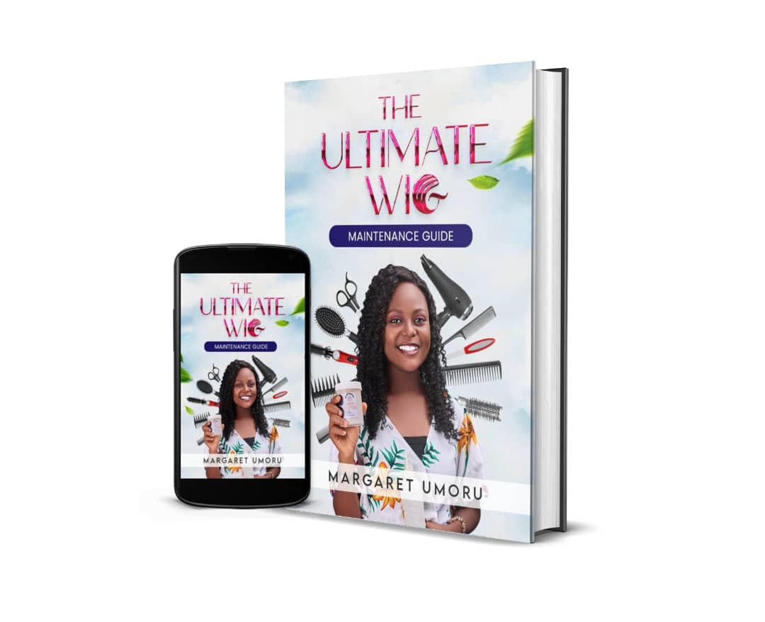 Get THE ULTIMATE WIG MAINTENANCE GUIDE by Margaret Umoru on Selar