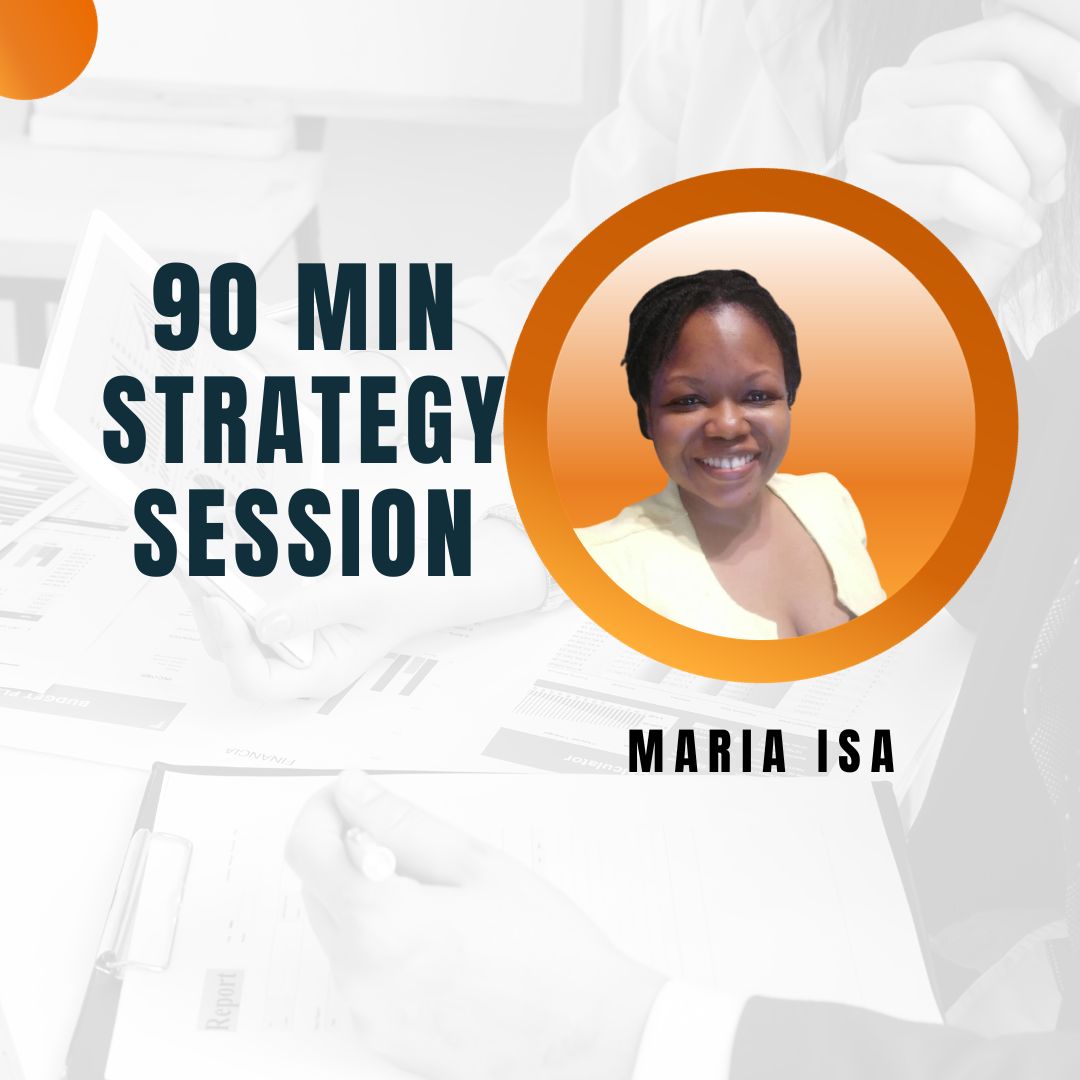 Buy 90 Min Strategy Session by Maria Isa on Selar