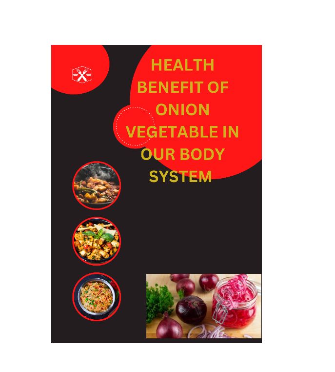 Buy Health benefits of Onion Vegetable in our body system by Okafor ...
