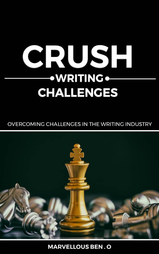 Get Crush Writing Challenges by Marvellous Ben on Selar.co