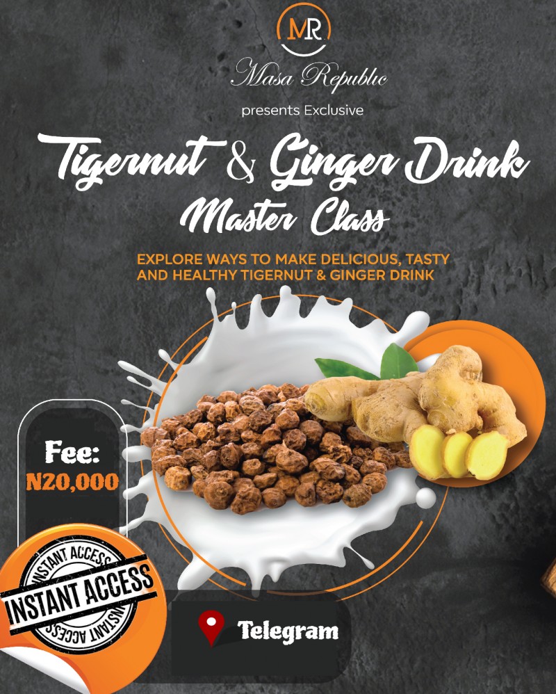 Buy TIGERNUTS & GINGER MASTERCLASS by Masarepublic on Selar