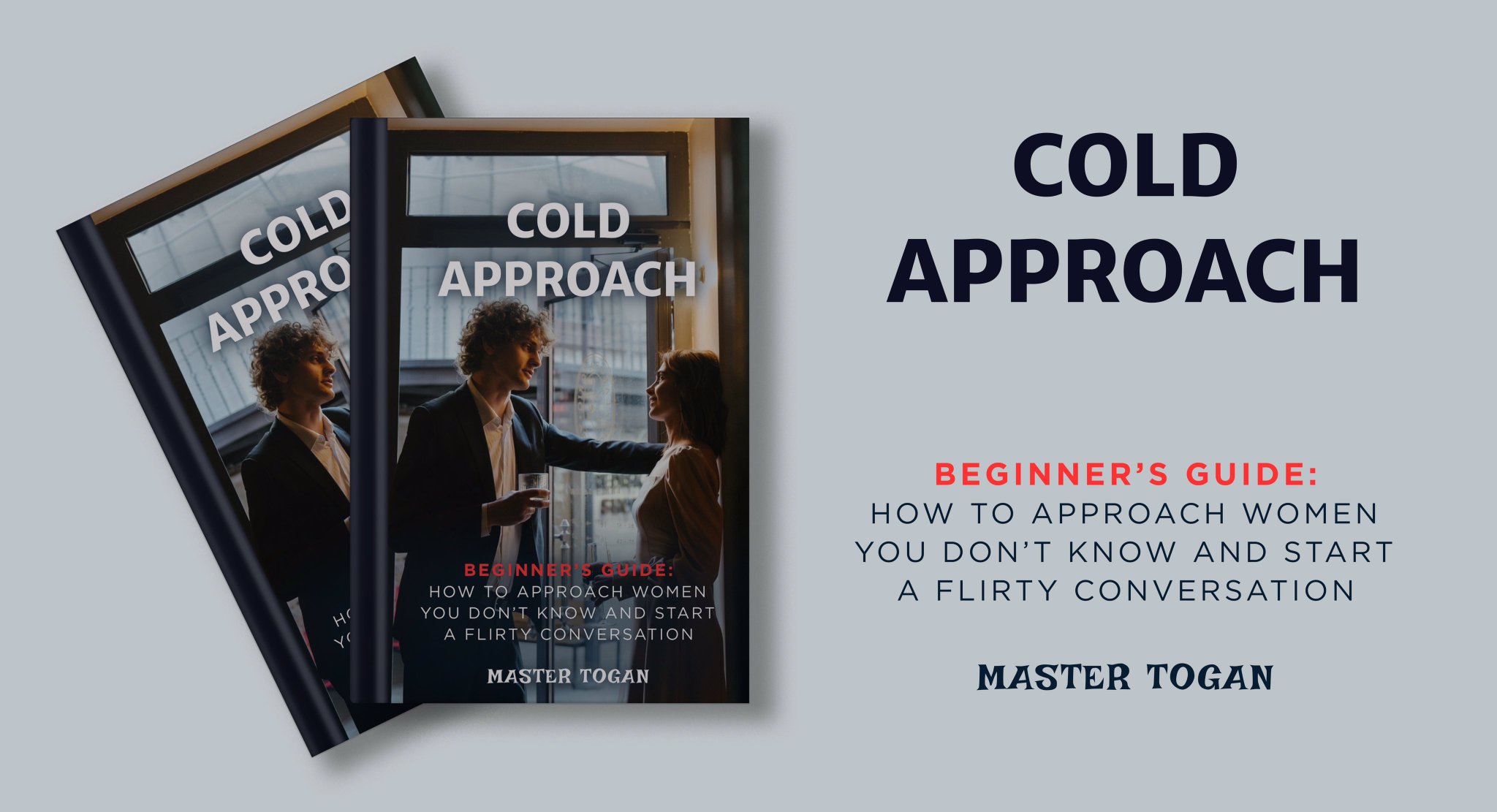 Buy COLD APPROACH by Master Togan on Selar
