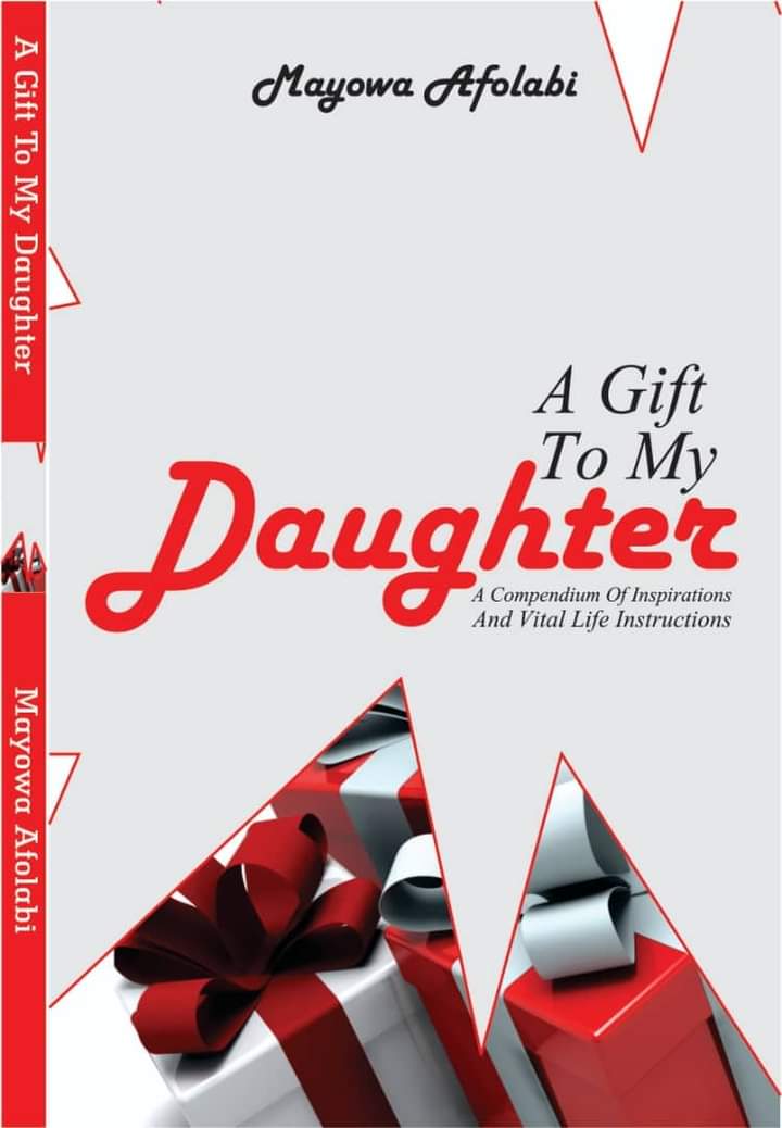 Buy A GIFT TO MY DAUGHTER by Mayowa AFOLABI on Selar