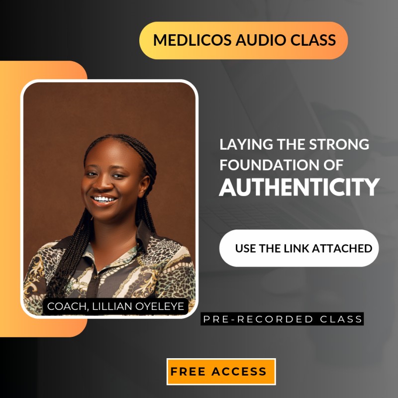 Get Laying the Strong Foundation of Authenticity by Medlicos on Selar