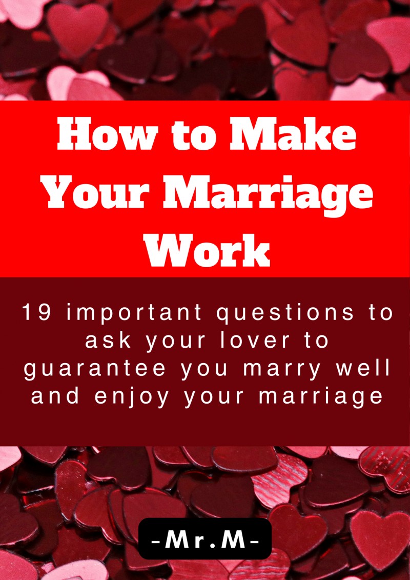 Buy How To Make Your Marriage Work- 19 Easy Questions To Ask Before You ...