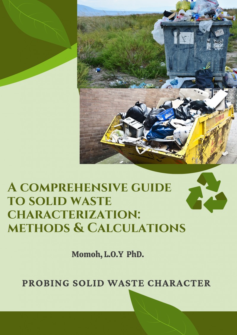 Buy A Comprehensive guide to solid waste characterization: methods ...