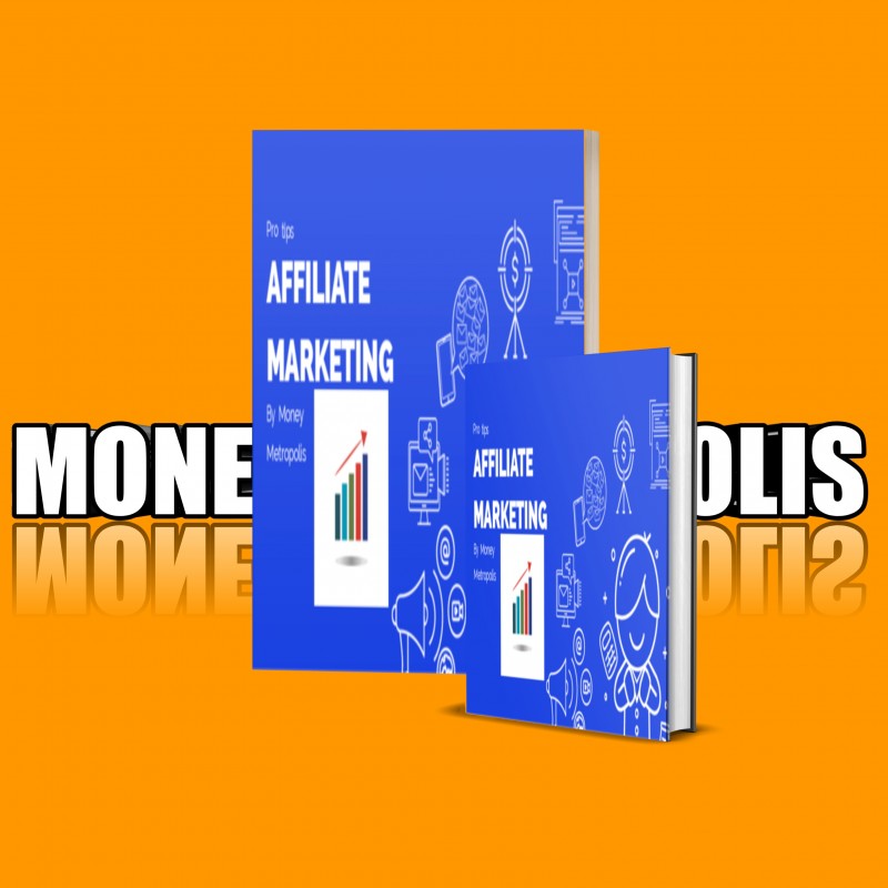 Buy Huge Profits with Affiliate Marketing 2023 by Money Metropolis on Selar