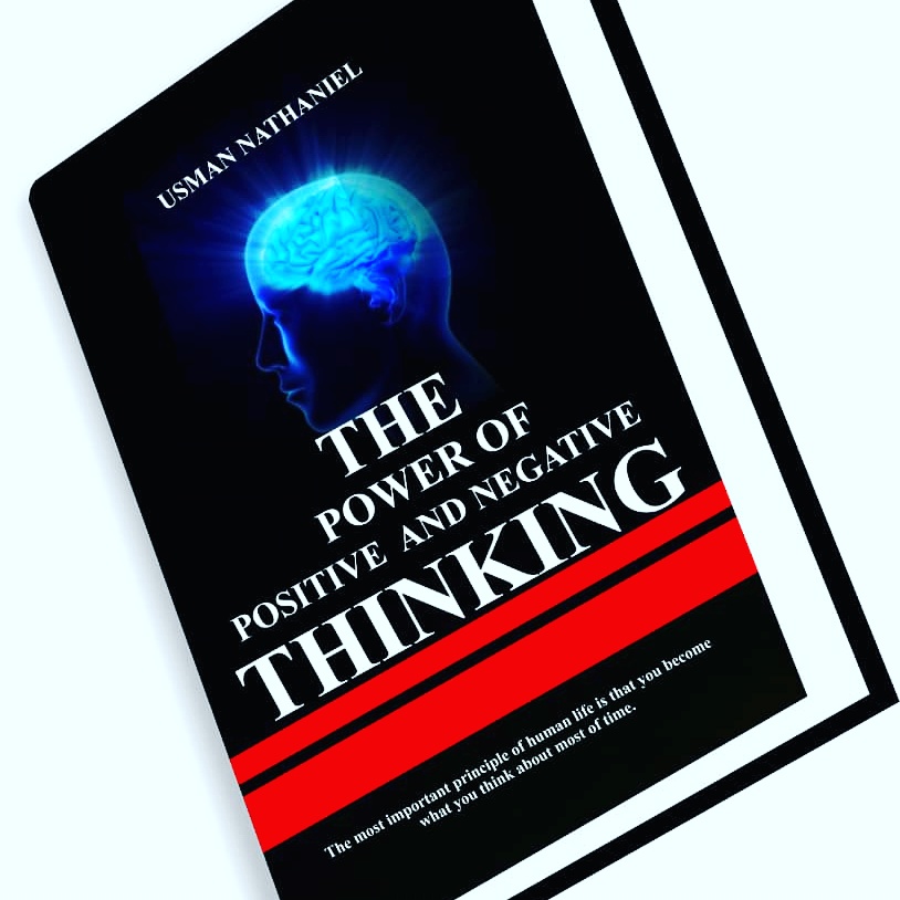 Buy The Power Of Positive And Negative Thinking by Nathaniel Usman on Selar