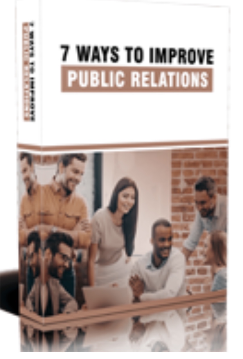 Buy 7 Ways to Improve Public Relations by Adetuase oluwatosin on Selar