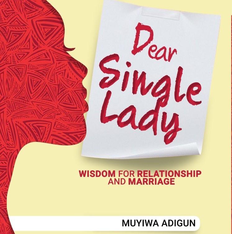 Buy Dear Single Lady by Muyiwa Adigun on Selar