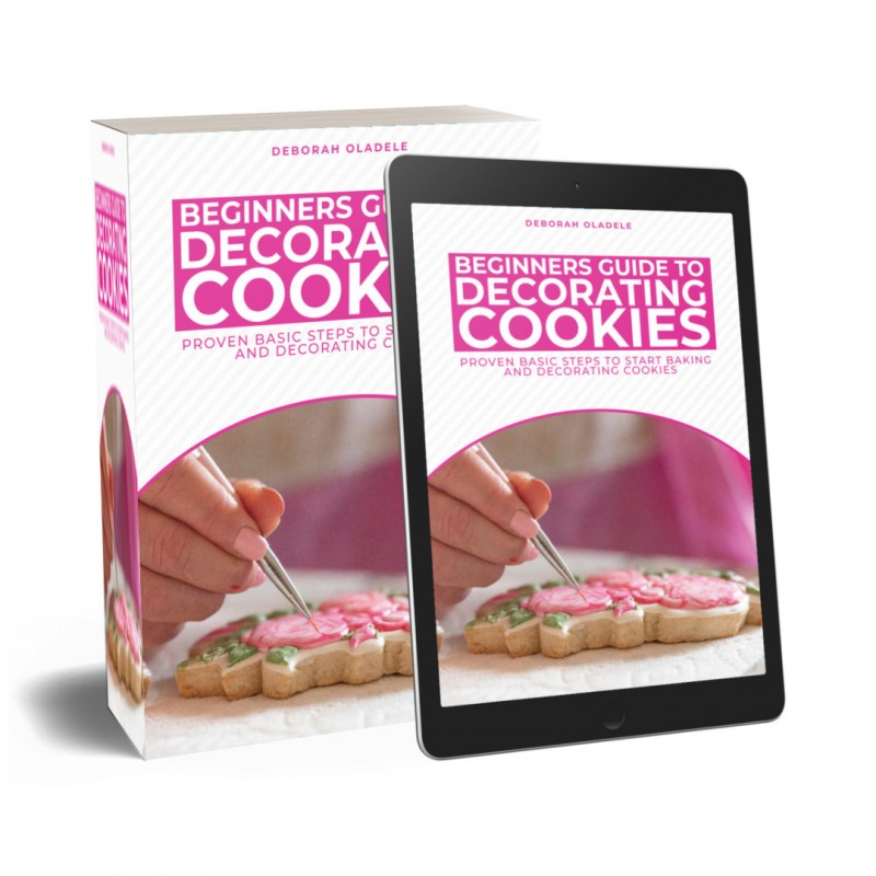 Buy Beginners Guide to Decorating Cookies by Naija Cookies - Deborah ...