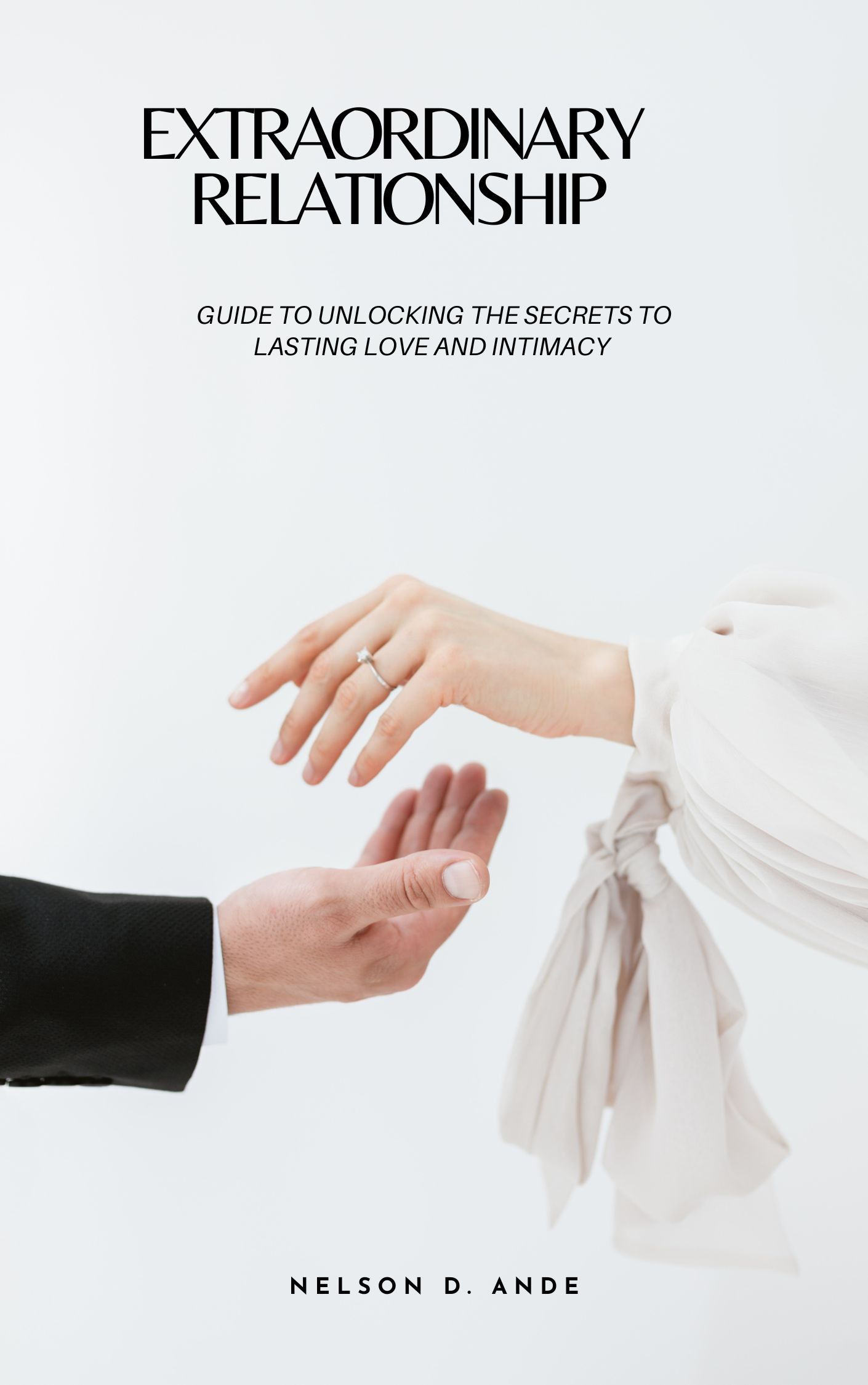 Buy Extraordinary Relationship by Norbert Nelson on Selar