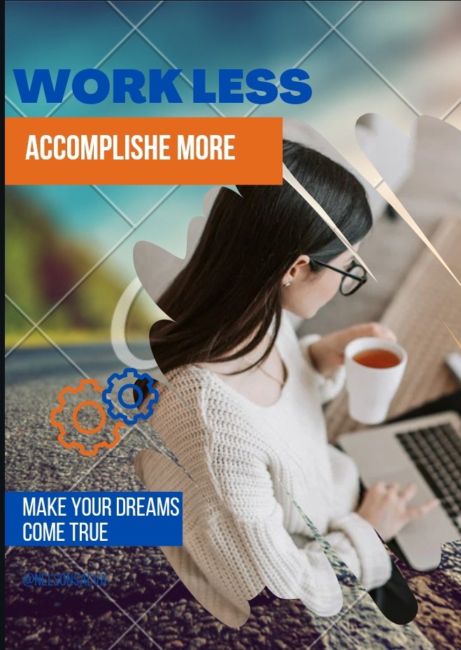 Buy Work Less And Accomplishe More by Salvage's Collection's on Selar