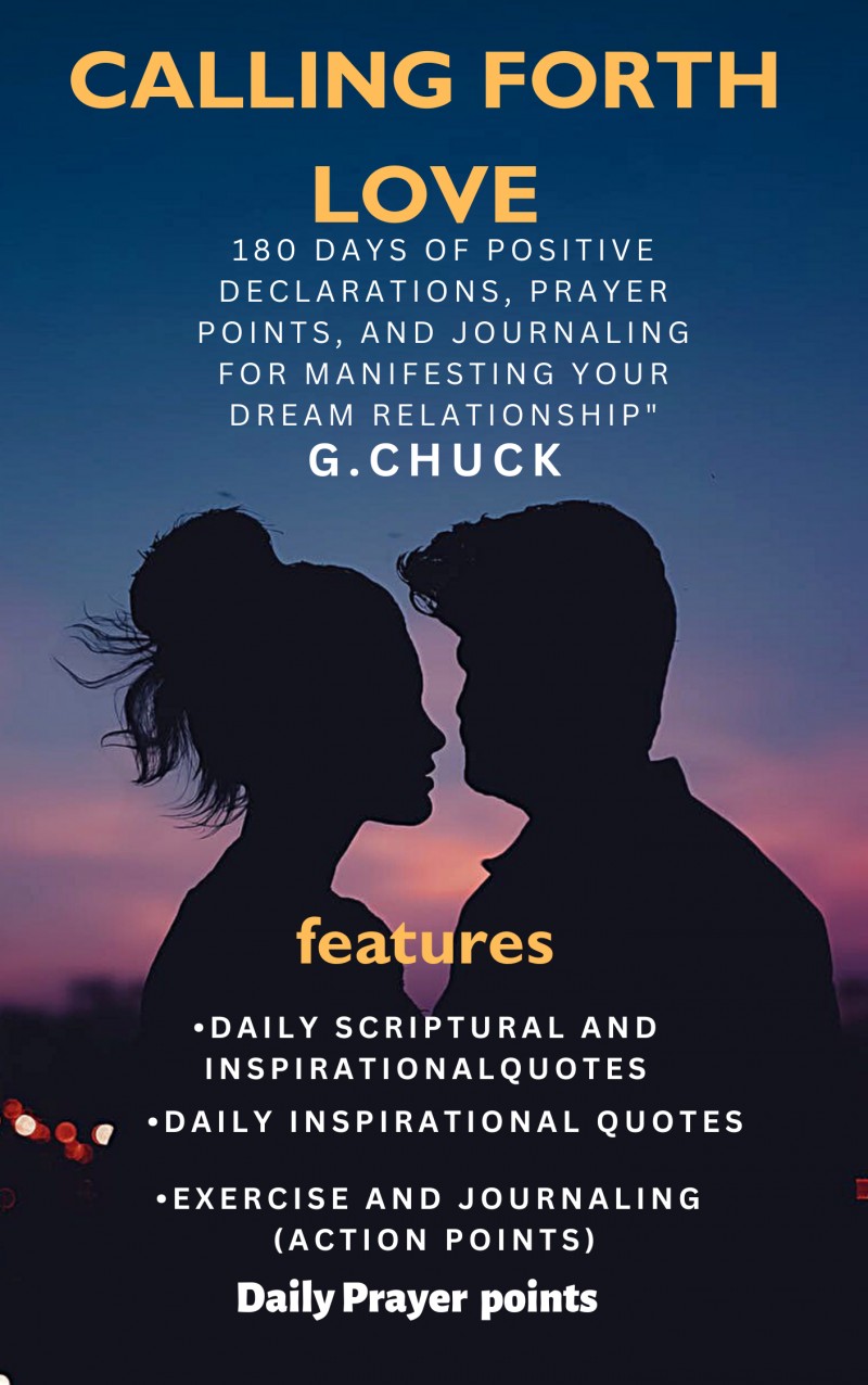 Buy CALLING FORTH LOVE by G.O.CHUCK on Selar