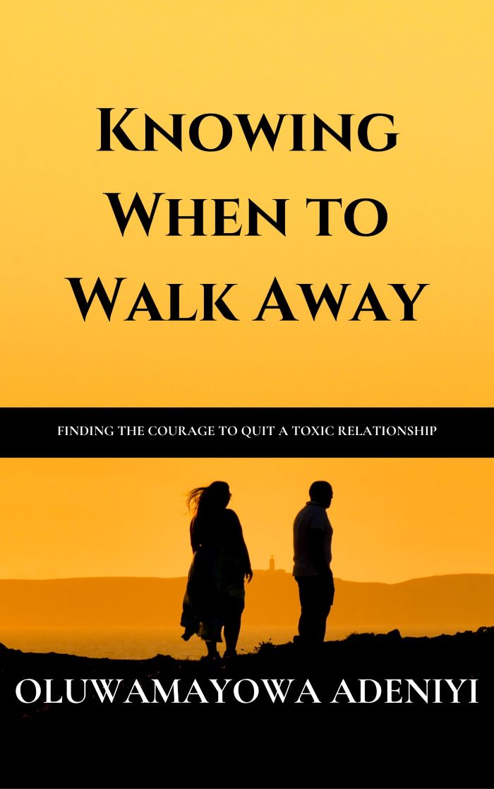 Buy Knowing When to Walk Away by Oluwamayowa Adeniyi on Selar