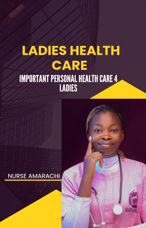 Buy Ladies health care by Chioma BB on Selar