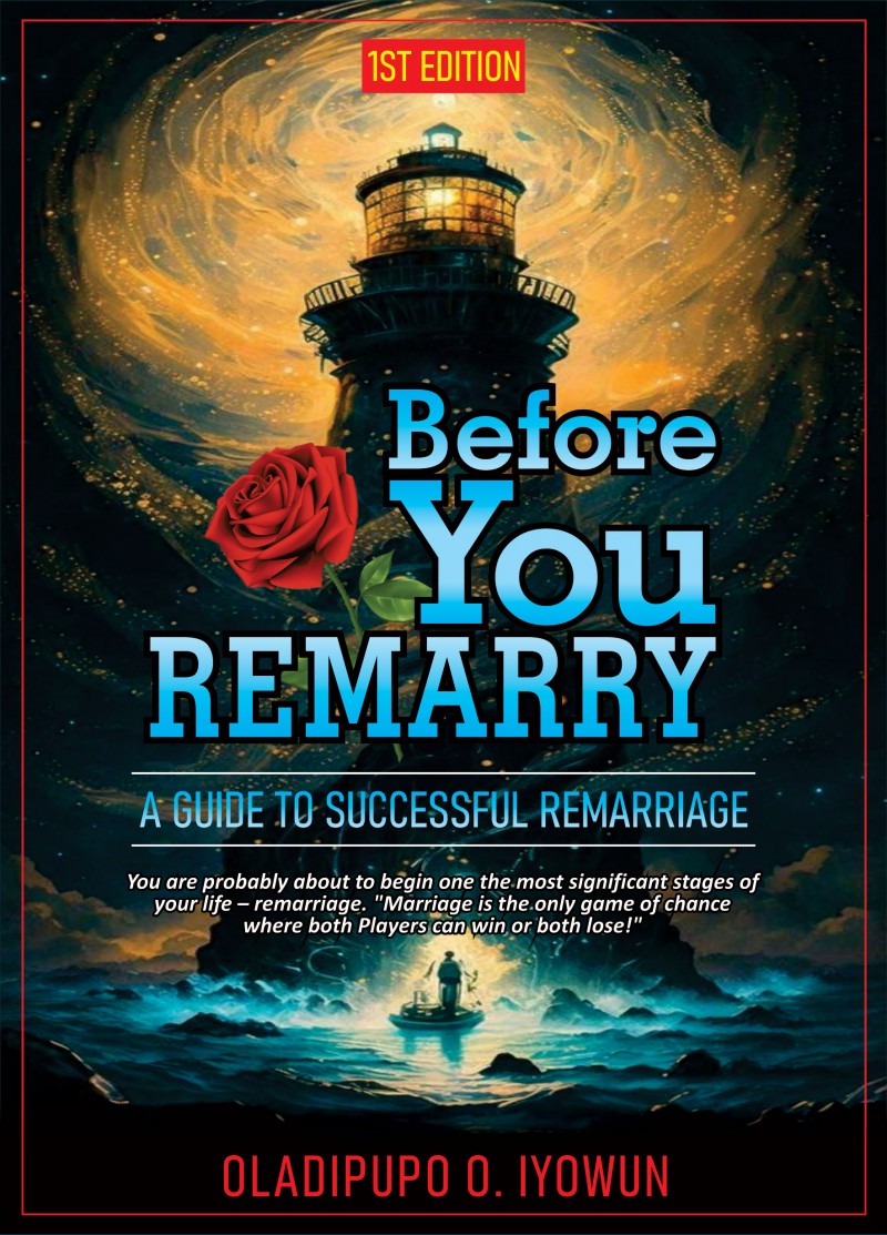 Buy Before You Remarry by Oladipupo O. Iyowun on Selar
