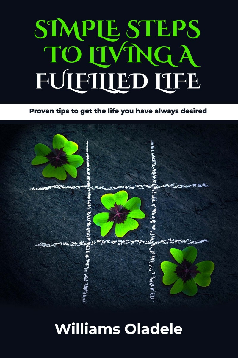 Buy Simple Steps to Living a Fulfilled Life by Williams Oladele on Selar