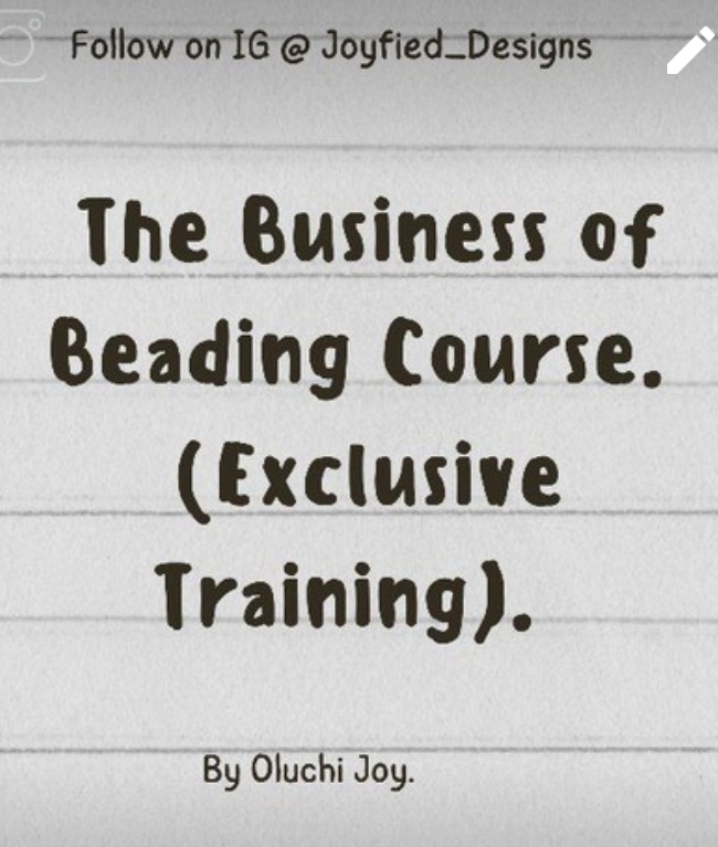 Buy THE BUSINESS OF BEADING. by Oluchi Joy (Joyfied Designs) on Selar
