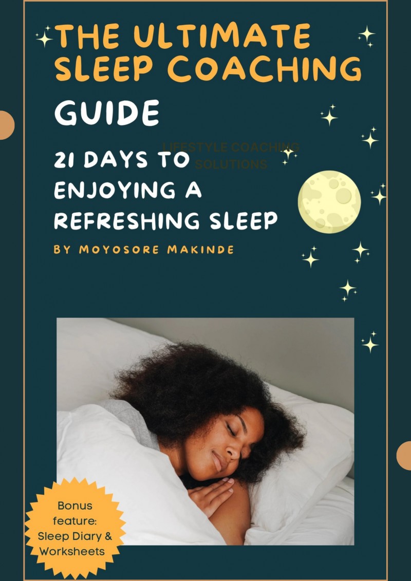 Buy The Ultimate Sleep Coaching Guide: 21 DAYS TO ENJOYING A REFRESHING ...