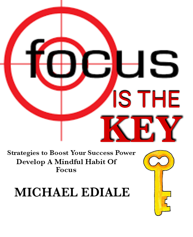 Buy Focus is the Key ( strategies to boost your success powe by ORANGE ...
