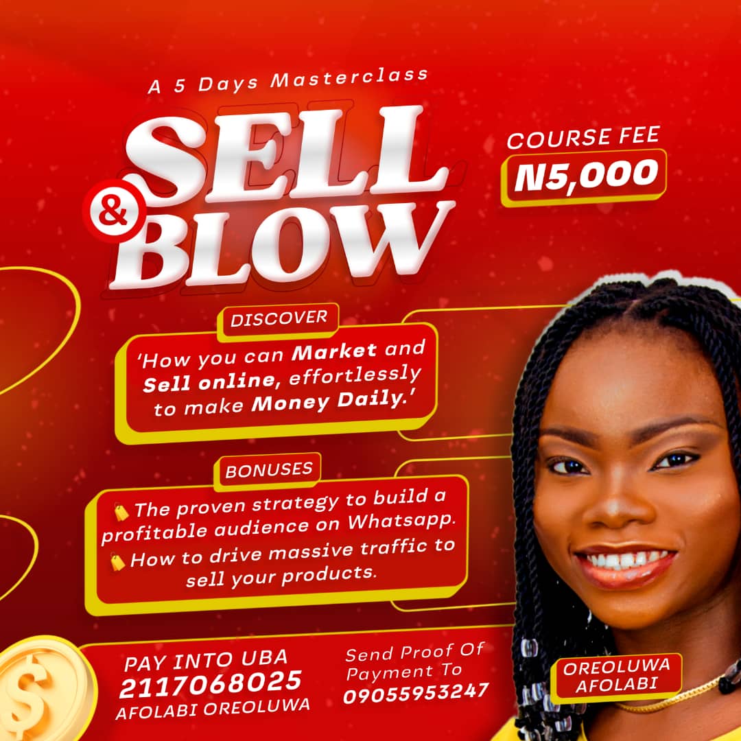 Buy SELL & BLOW by Oreoluwa Afolabi on Selar