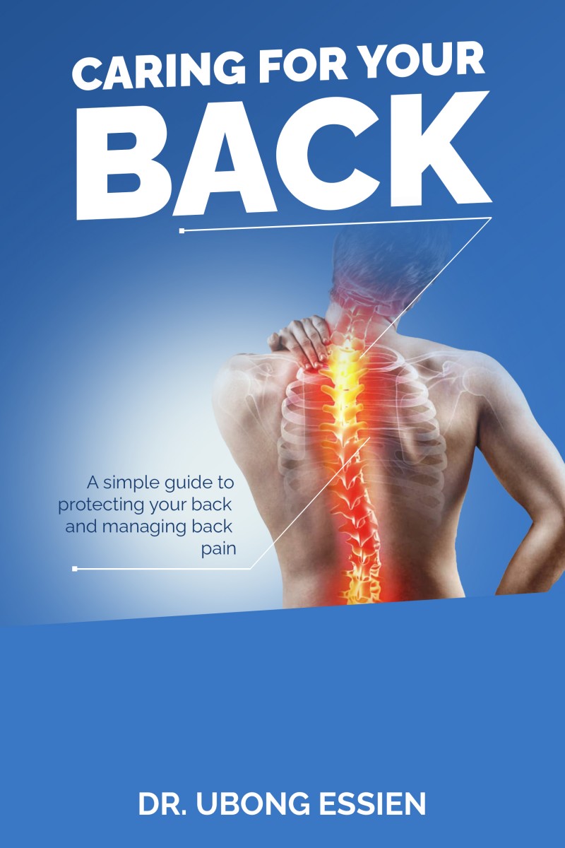 Buy CARING FOR YOUR BACK: A SIMPLE GUIDE TO PROTECTING YOUR BACK AND ...