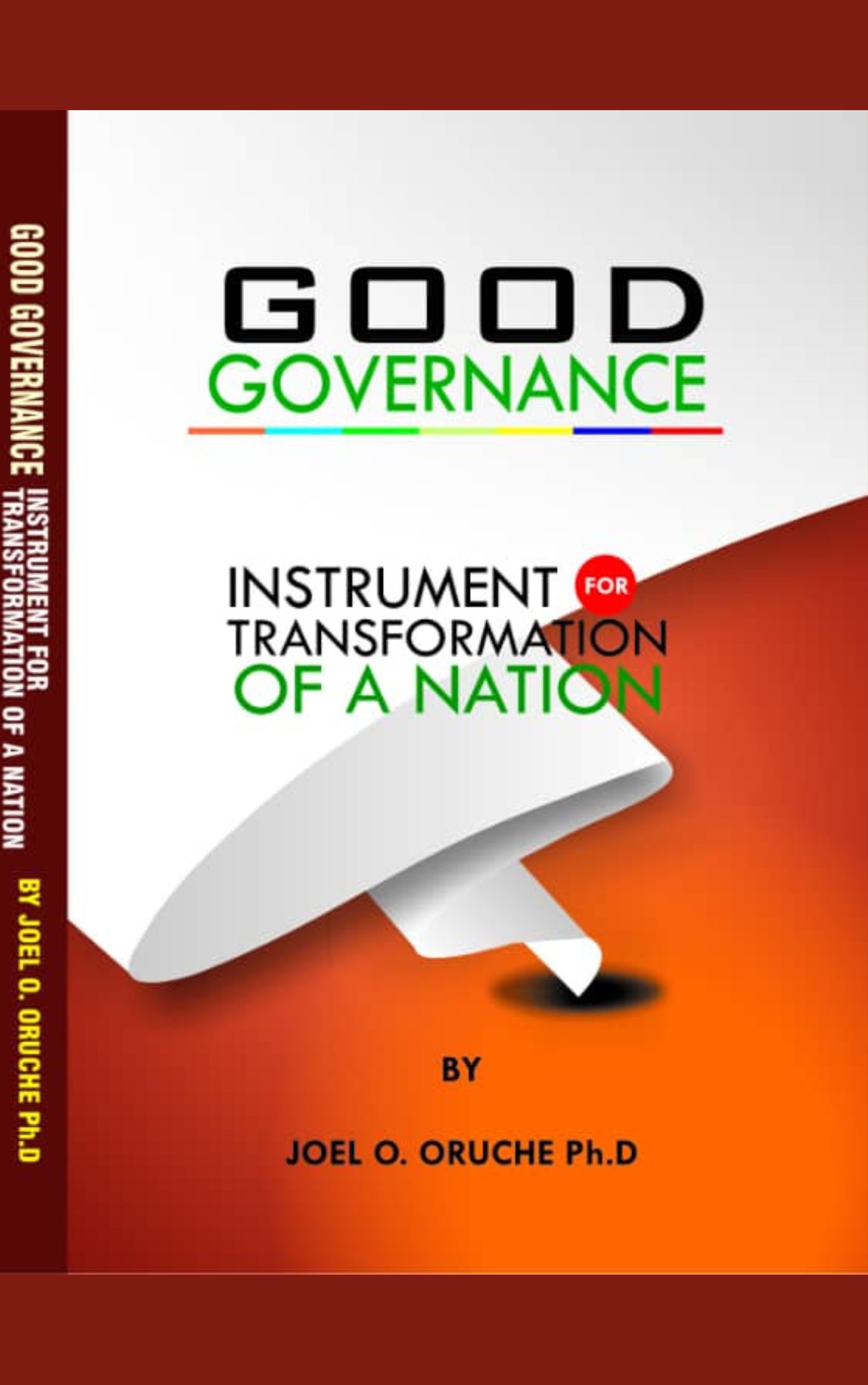 Buy Good Governance: INSTRUMENT FOR TRANSFORMATION OF A NATION by Joel ...