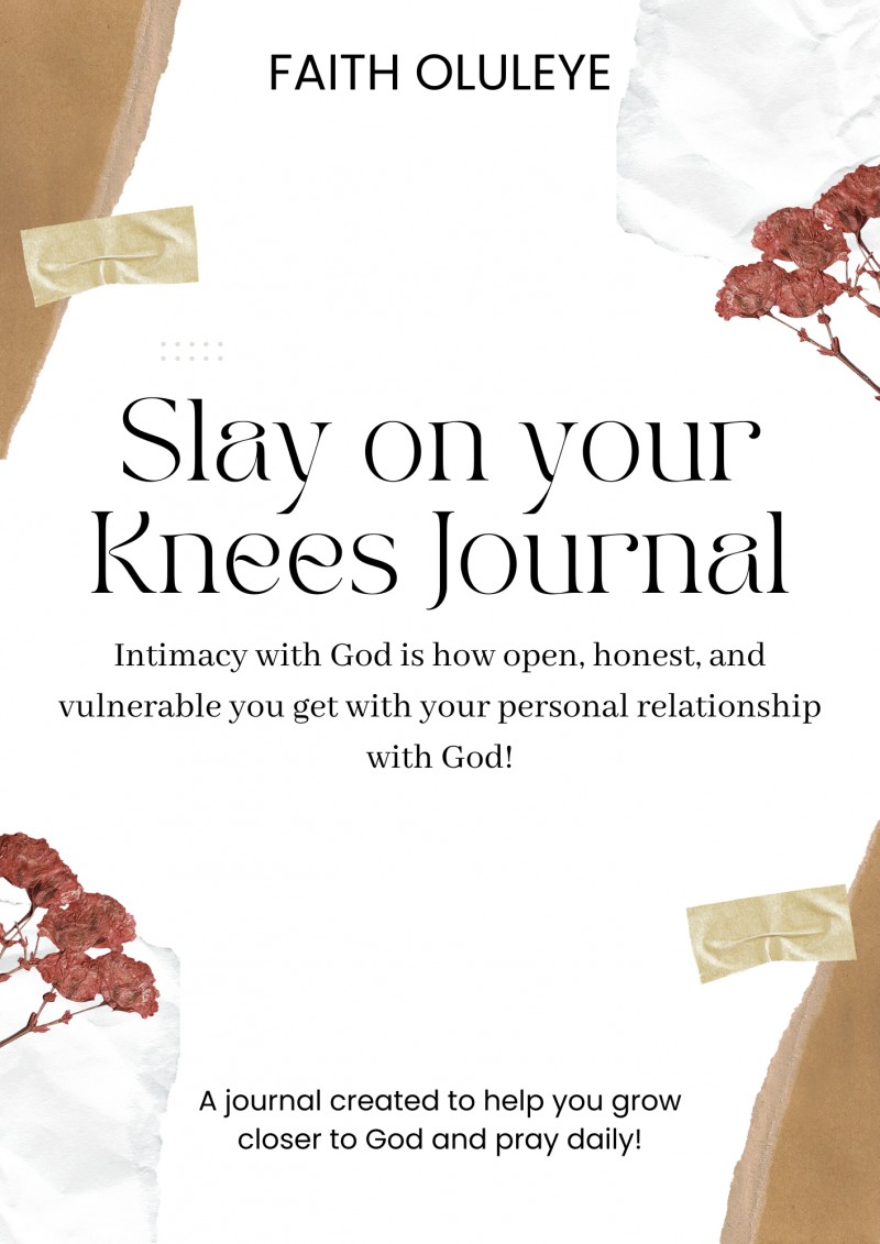 Get Slay on your Knees Journal by Faith Dare on Selar