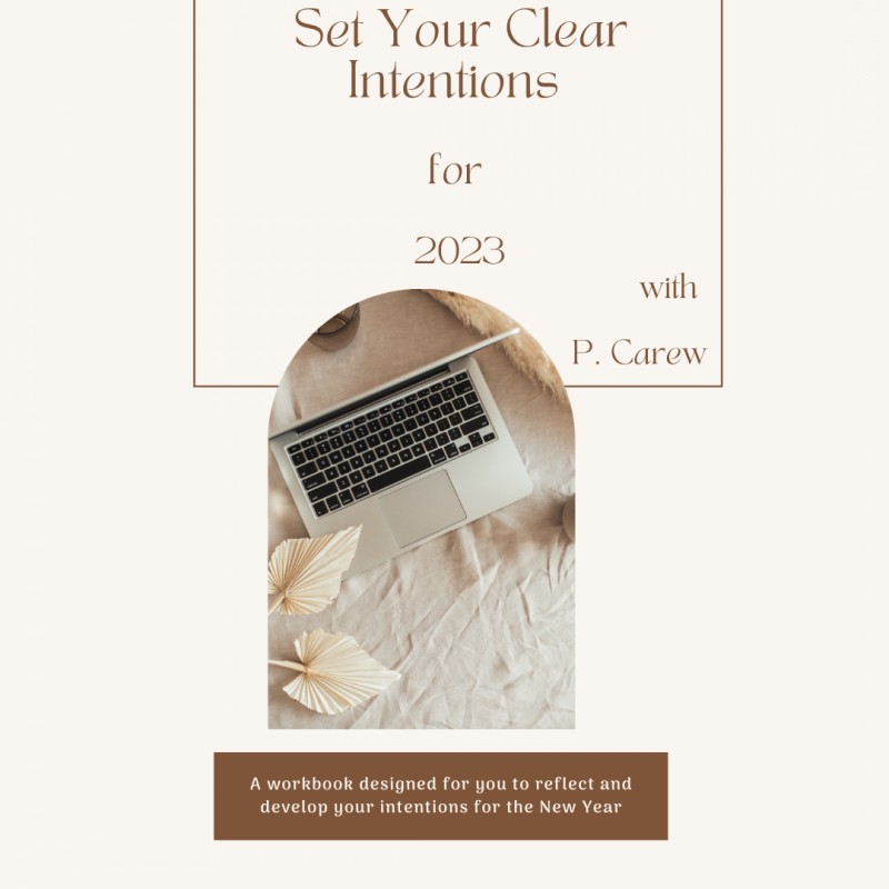Buy Set Your Clear Intentions for 2023 Workbook by P. Carew on Selar