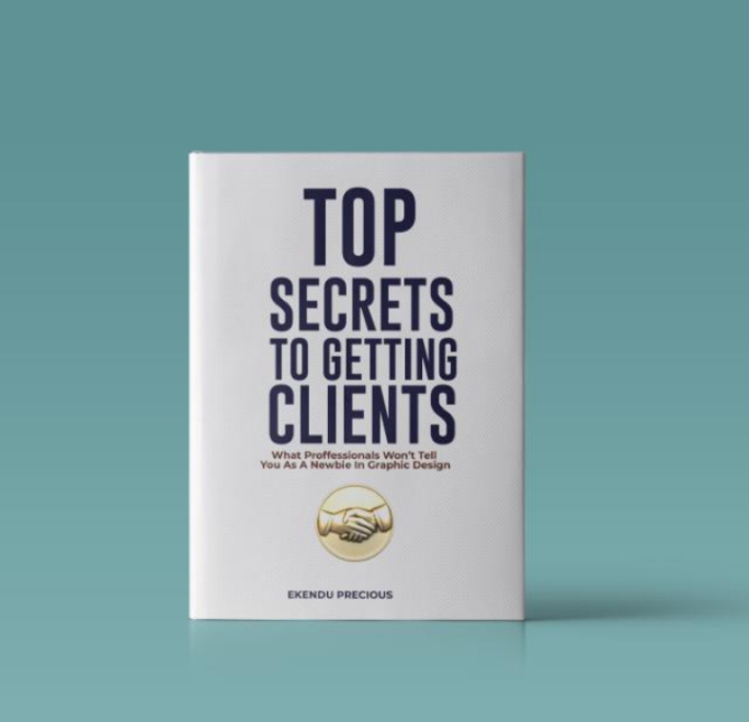 Buy TOP SECRET TO GETTING CLIENTS by Ekendu precious on Selar