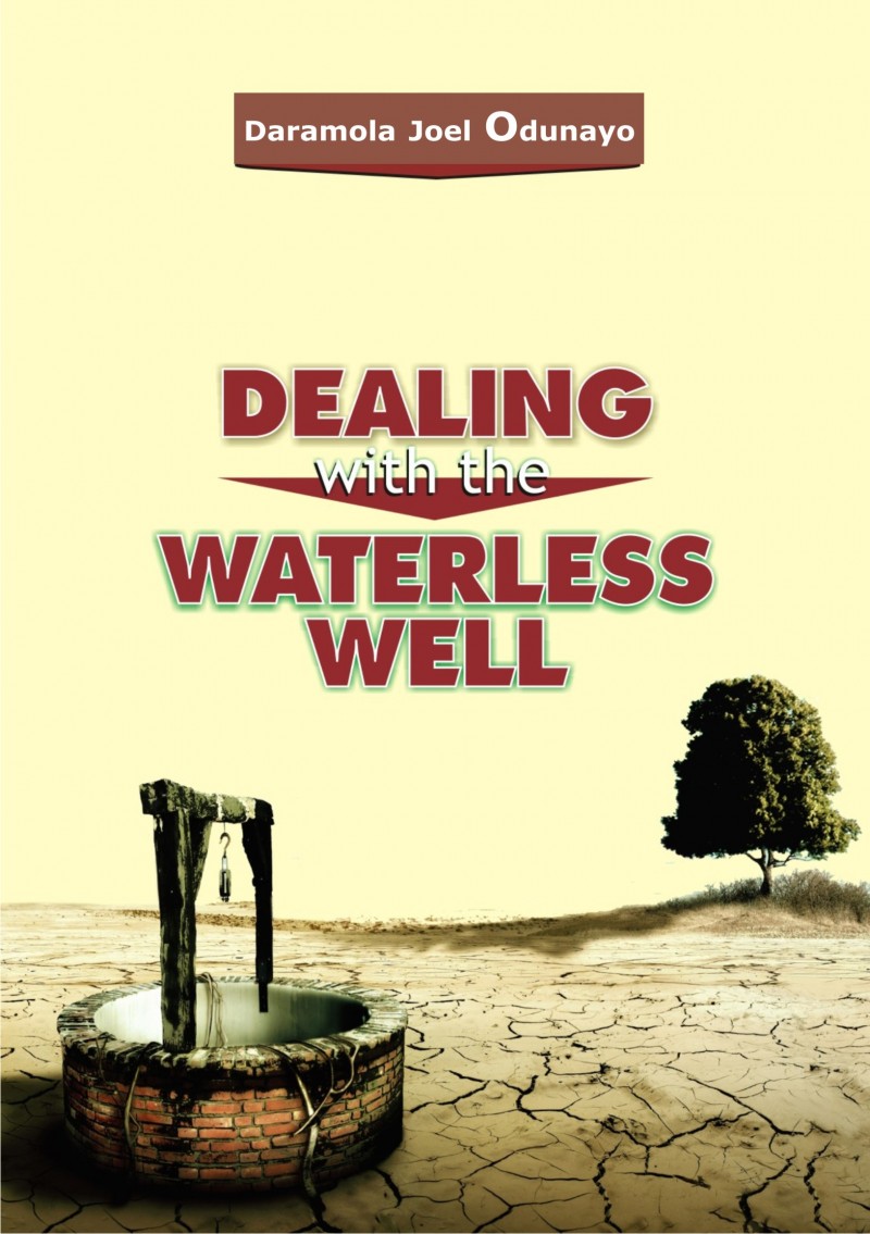 Buy Dealing with Waterless Well by Daramola Joel Odunayo on Selar