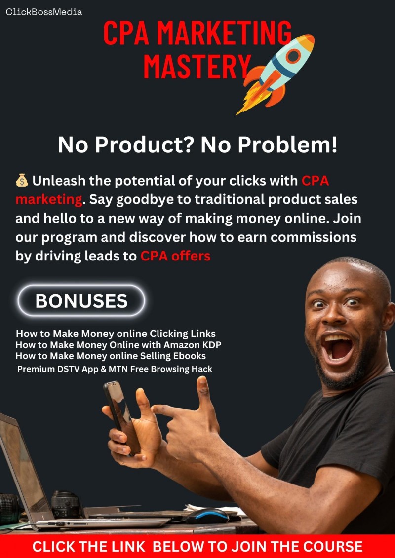 Buy CPA MARKETING MASTERY by CLICKBOSSMEDIA on Selar